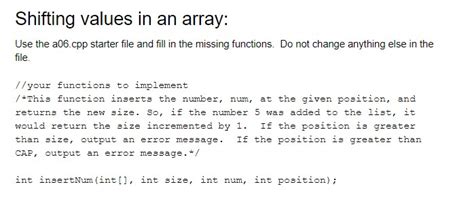 Solved Shifting Values In An Array Use The A06 Cpp Starter Chegg Com