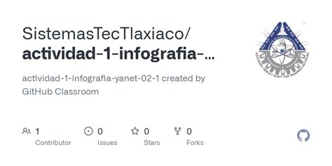 Github Sistemastectlaxiacoactividad 1 Infografia Yanet 02 1