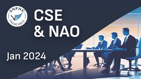 Cse Et Nao 2024 Snpnc Fo