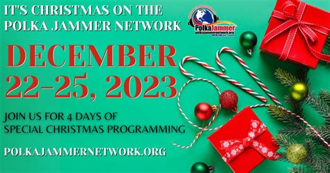 Polka Jammer Christmas 2023 Special Programming Dec 22 25 Polka Jammer Network