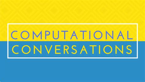Computational Conversations With Jennifer Moore Tech Based Teaching