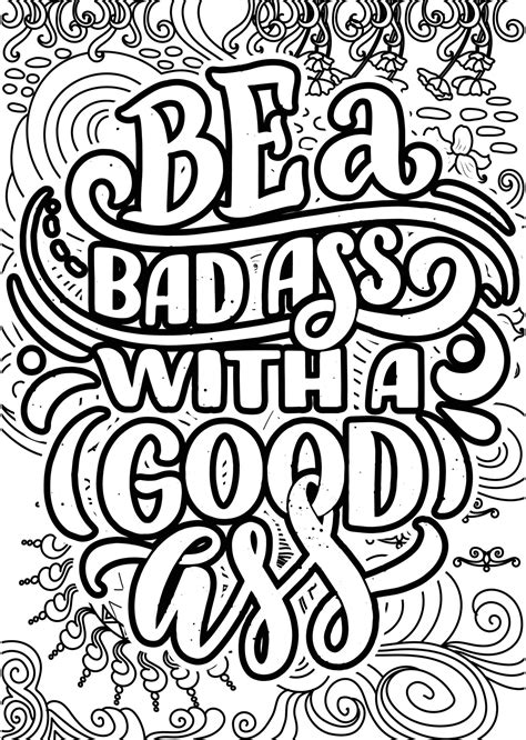 Be A Bad As With A Good Ass Funny Quotes Design Page Adult Coloring Be A Bad As With A Good Ass Funny Quotes Design Page Adult Coloring