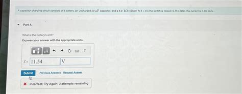 Solved A Capacitor Charging Circuit Consists Of A Battery