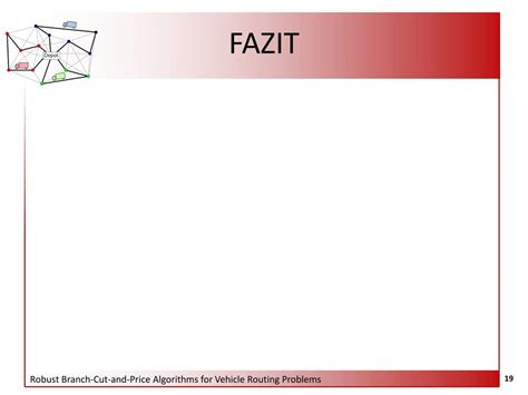 Ppt Robust Branch Cut And Price Algorithms For Vehicle Routing