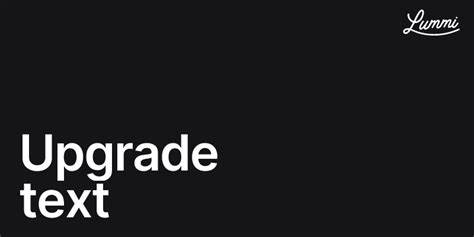 Upgrade Text Images — Free Hd Download On Lummi