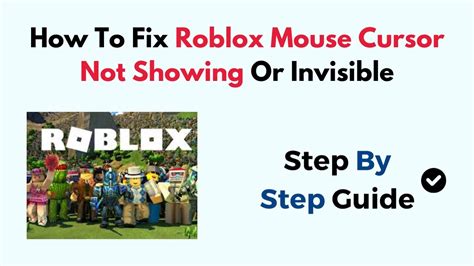 How To Fix Roblox Mouse Cursor Not Showing Or Invisible Youtube