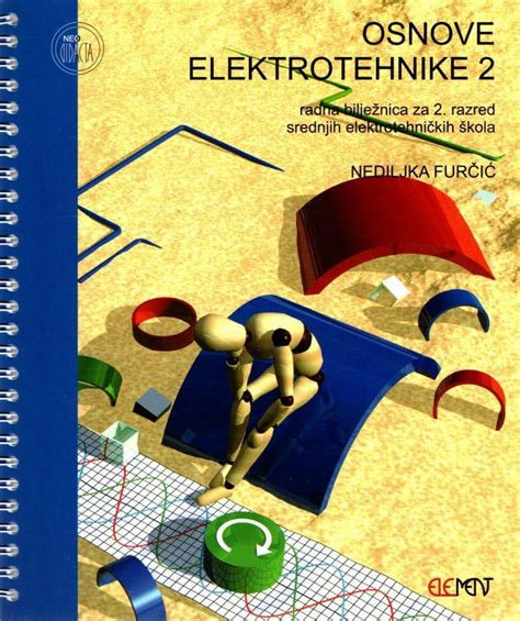 Osnove elektrotehnike radna bilježnica za razred srednjih elekt