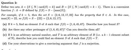 Solved Question Define Two Sets A SNcard S K And Chegg