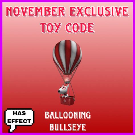 Roblox Toy Code Ballooning Bullseye Code With Special Effects November