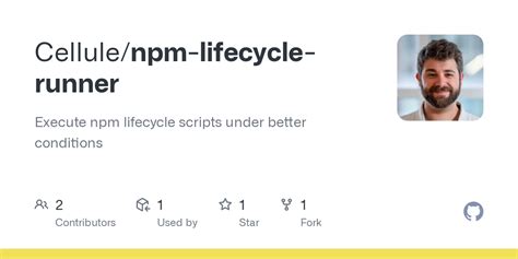 Github Cellulenpm Lifecycle Runner Execute Npm Lifecycle Scripts