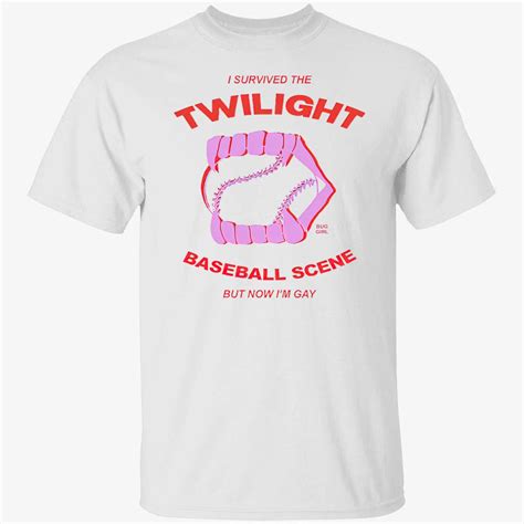I Survived The Twilight Baseball Scene But Now Im Gay Shirt Nouvette