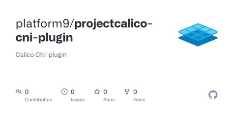 Github Platform9projectcalico Cni Plugin Calico Cni Plugin