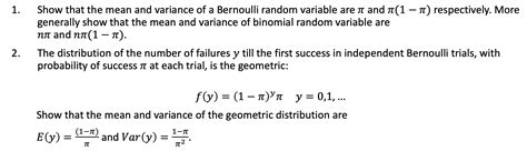 Solved Show That The Mean And Variance Of A Bernoulli Chegg Com