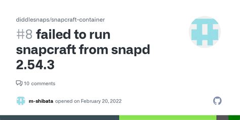 Failed To Run Snapcraft From Snapd Issue Diddlesnaps Snapcraft Container GitHub