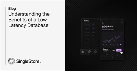 Understanding The Benefits Of A Low Latency Database