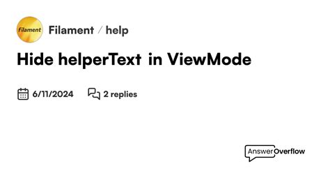 Hide Helpertext In Viewmode Filament