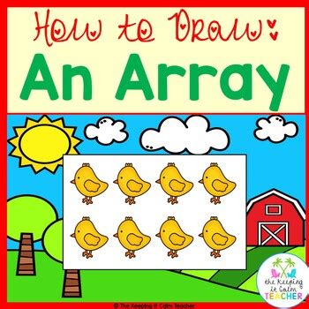 How To Draw An Array By The Keeping It Calm Teacher TpT