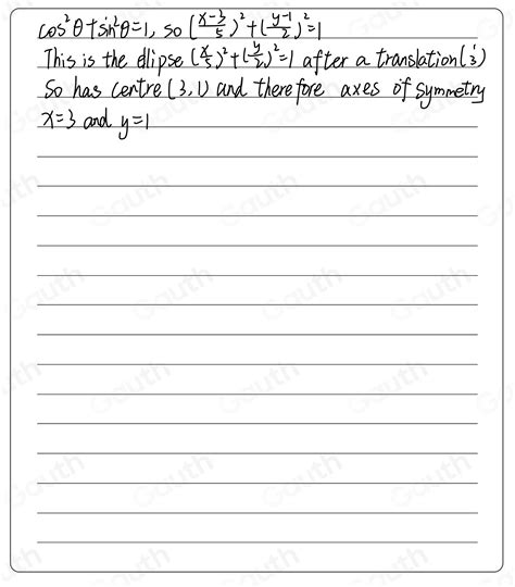 Solved 6 Show That The Curve With Parametric Equations X 3 5cos θ Y 1 2sin θ Is An Ellipse And