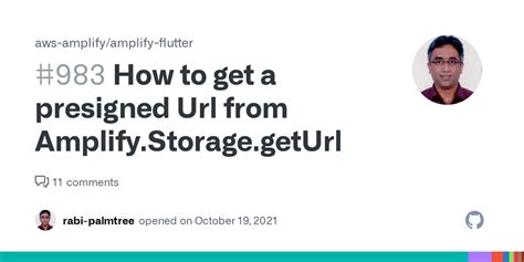 How To Get A Presigned Url From Amplifystoragegeturl · Issue 983 · Aws Amplifyamplify
