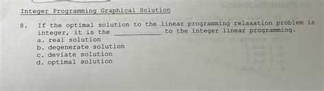 Solved Integer Programming Graphical Solution8 ﻿if The