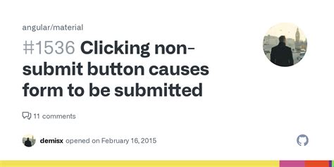 Clicking Non Submit Button Causes Form To Be Submitted · Issue 1536