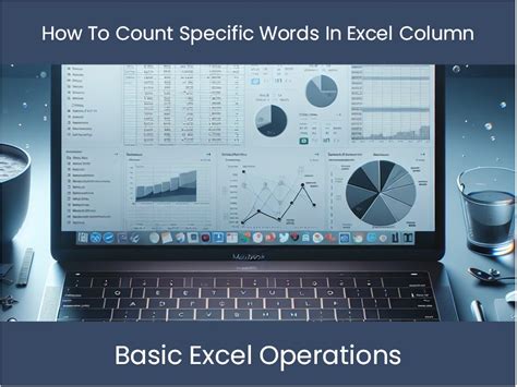 Tutorial Excel Cara Menghitung Kata Kata Tertentu Di Kolom Excel