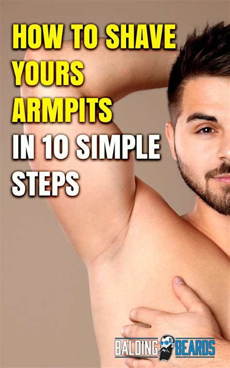 How To Shave Your Armpits in 10 Simple, Illustrated Steps | Underarm hair removal, Shaving body ...