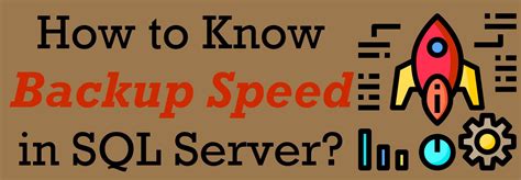 How To Know Backup Speed In Sql Server Interview Question Of The