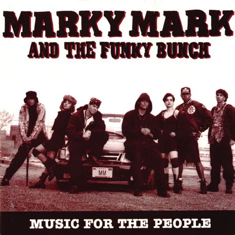 Music For The People Album By Marky Mark And The Funky Bunch Spotify