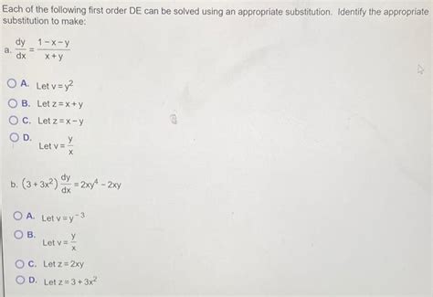 Solved Each Of The Following First Order De Can Be Solved Chegg Com