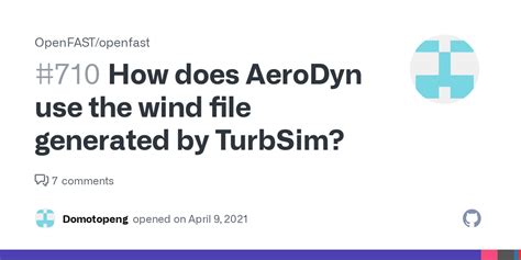 How Does Aerodyn Use The Wind File Generated By Turbsim Issue Openfast Openfast Github