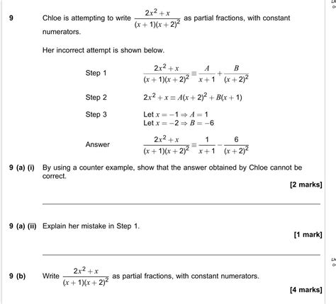 a level aqa maths pure partial fractions chloe is attempting to write
