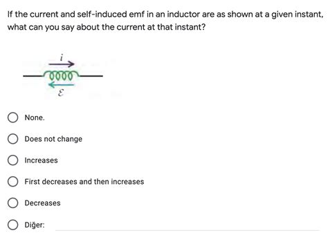Solved If The Current And Self Induced Emf In An Inductor Chegg Com