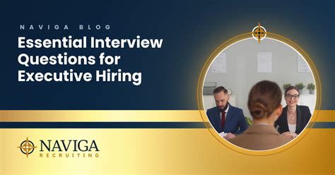 Essential Interview Questions For Executive Hiring