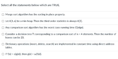 Solved Select All The Statements Below Which Are TRUE Merge Chegg