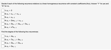 Solved Decide If Each Of The Following Recurrence Relations