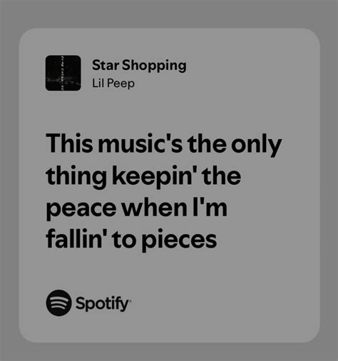 Star Shopping Lil Peep Spotify Lyrics Song Quotes Music Quotes