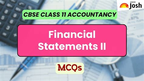 Financial Statements 2 Class 11 Mcqs Cbse Accountancy Chapter 9