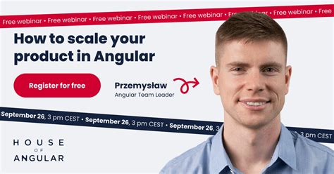 Free Webinar How To Scale Your Product In Angular