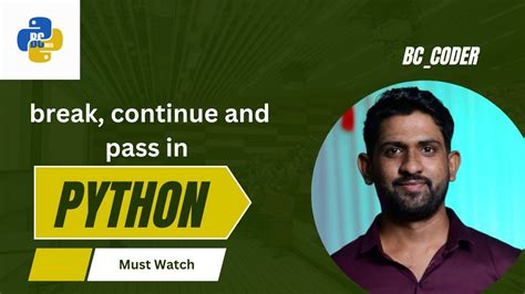 Break Continue And Pass In Python Full Explain In Hindi Bccoder