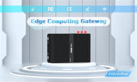 Eg8200pro 5g Ultra Powerful Edge Computing Gateway Iotrouter
