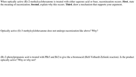 Solved When Optically Active R 2 Methylcyclohexanone Is