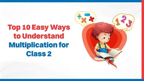 Oswaal 360 Top 10 Easy Ways To Understand Multiplication For Class 2