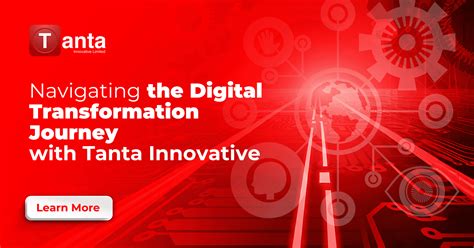 Navigating The Digital Transformation Journey With Tanta Innovative Tanta Innovative Blog