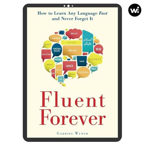 fluent forever how to learn any language fast and never forget it