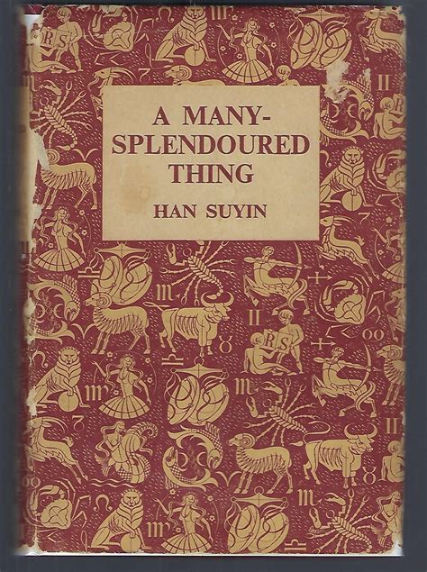 A Many Splendoured Thing By Suyin Han Good Hard Cover 1954 Turn