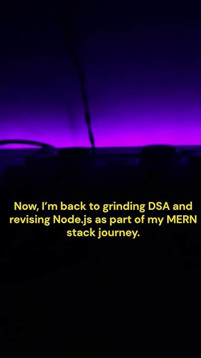 Back To Coding Dsa Grind Mern Stack Journey Coding 100daysofcoding