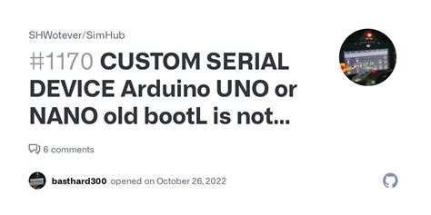Custom Serial Device Arduino Uno Or Nano Old Bootl Is Not Responding Issue Shwotever