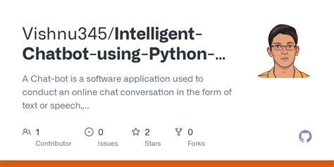 Github Vishnu345intelligent Chatbot Using Python With Speech A Chat