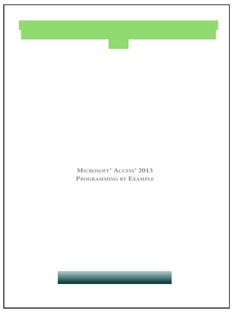 Microsoft Access 2013 Programming By Example With Vba Xml And Asp 1st Edition Julitta Korol Full